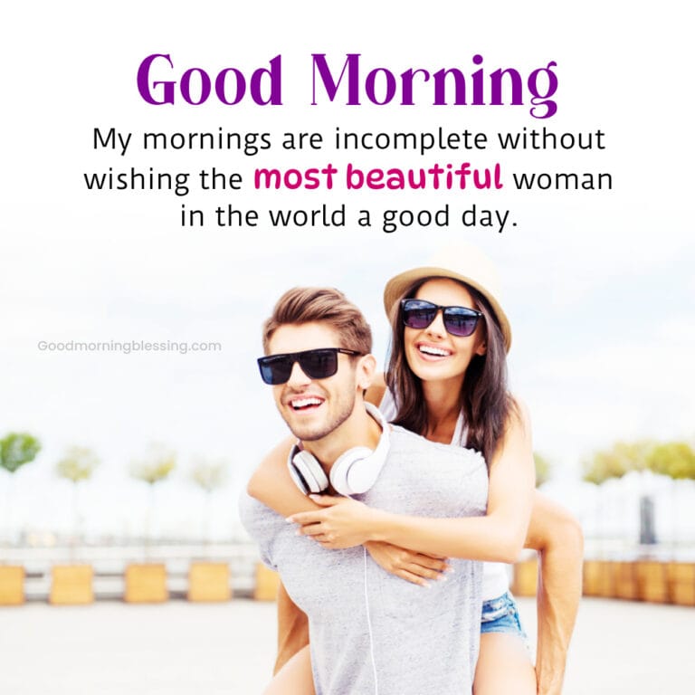 Good Morning Message to My Love ️ Sweet & Romantic Messages ...