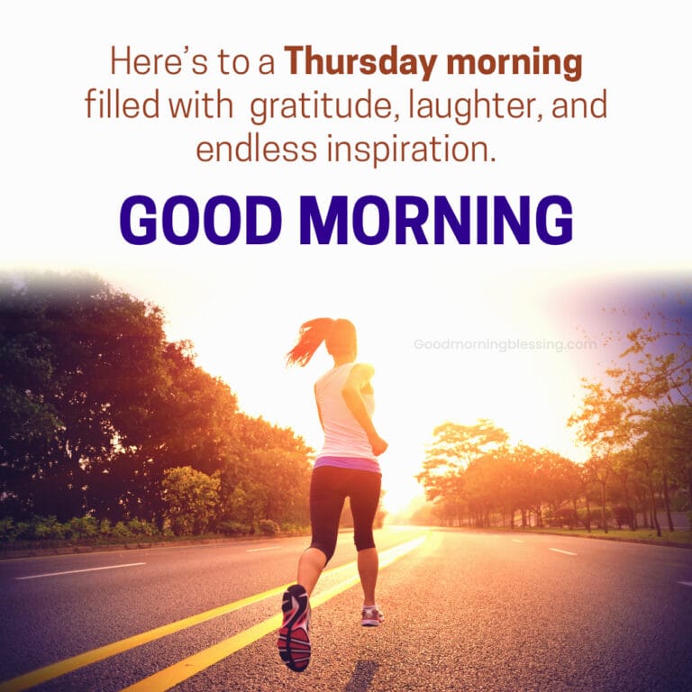 120+ Good Morning Thursday Images, Greetings & Quotes to Brighten Your ...