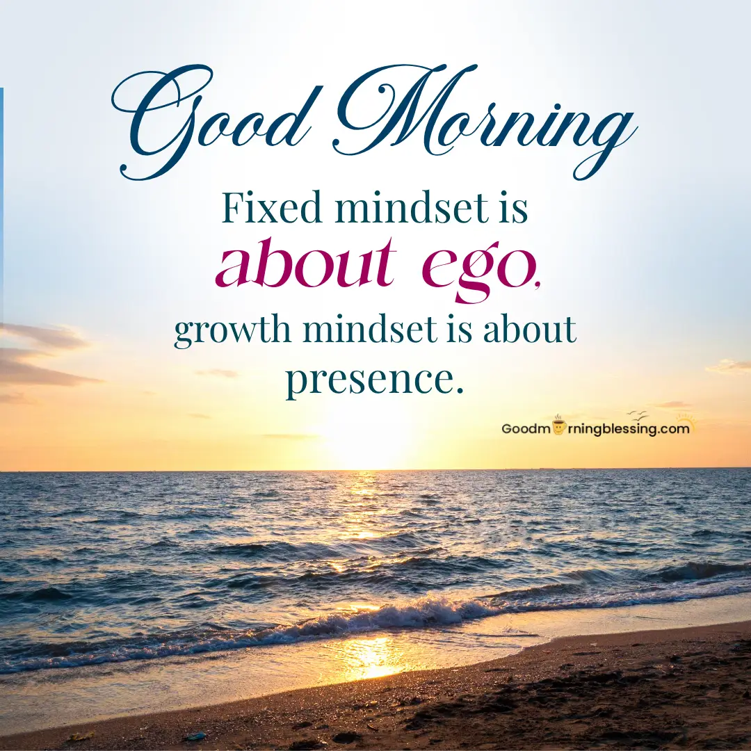 “65+ Best Good Morning Ego Quotes for a Positive Mindset ...