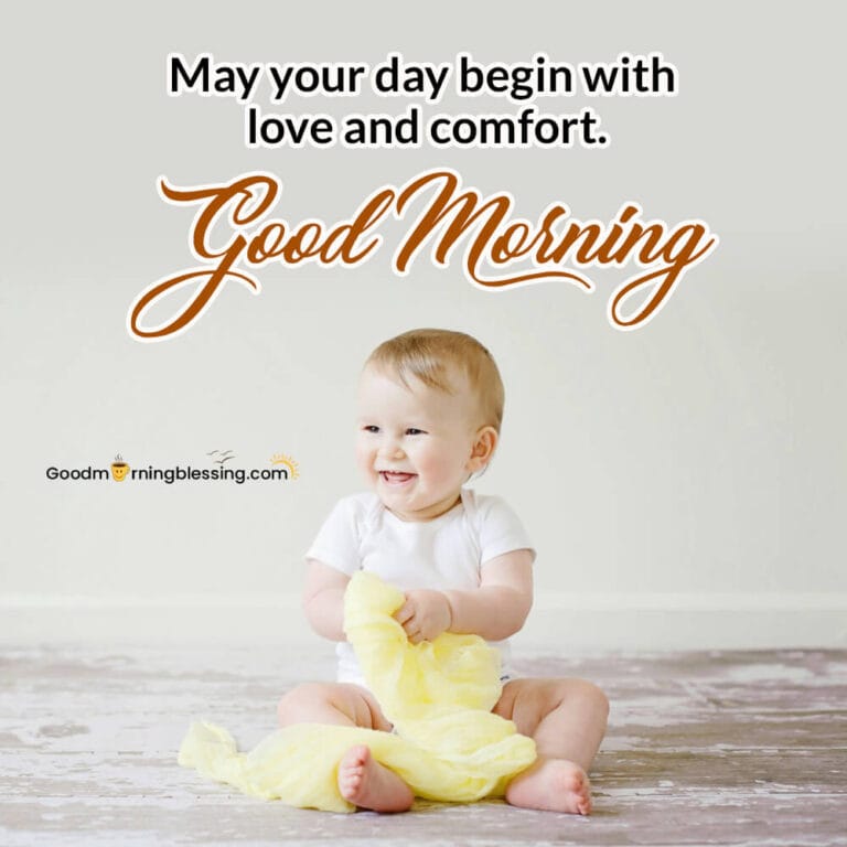 120+ Good Morning Baby Quotes , Images and Wishes | goodmorningblessing.com